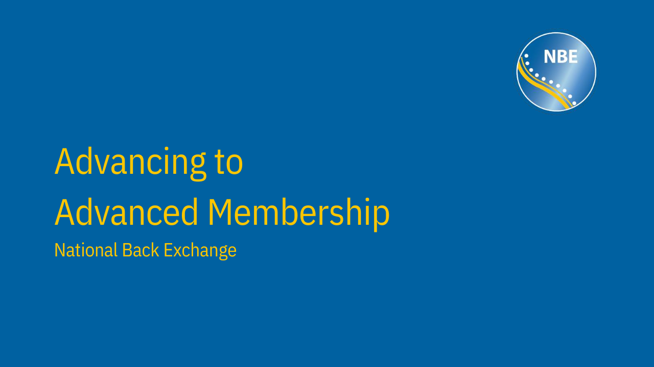 NBE How to Advance to Advanced Membership Presentation | National Back ...