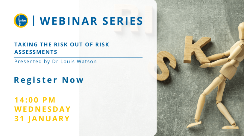 NBE Webinar Series 2024 - 01: Taking the Risk out of Risk Assessments ...